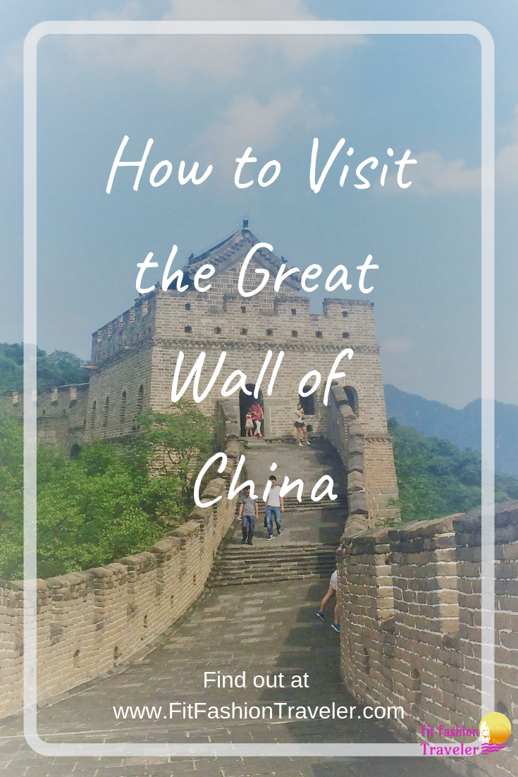 Best Way to Visit the Great Wall of China - Fit Fashion Traveler